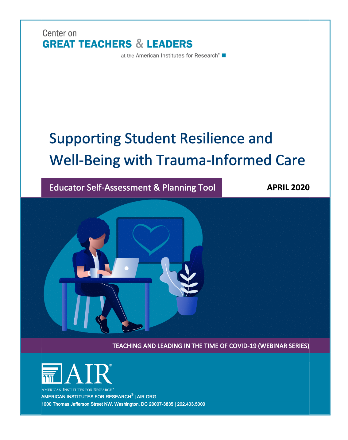 Educator Resilience and Trauma-Informed Self-Care: Self-Assessment and ...