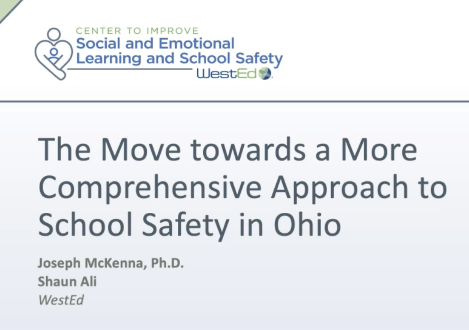 The Move Towards a More Comprehensive Approach to School Safety in Ohio ...