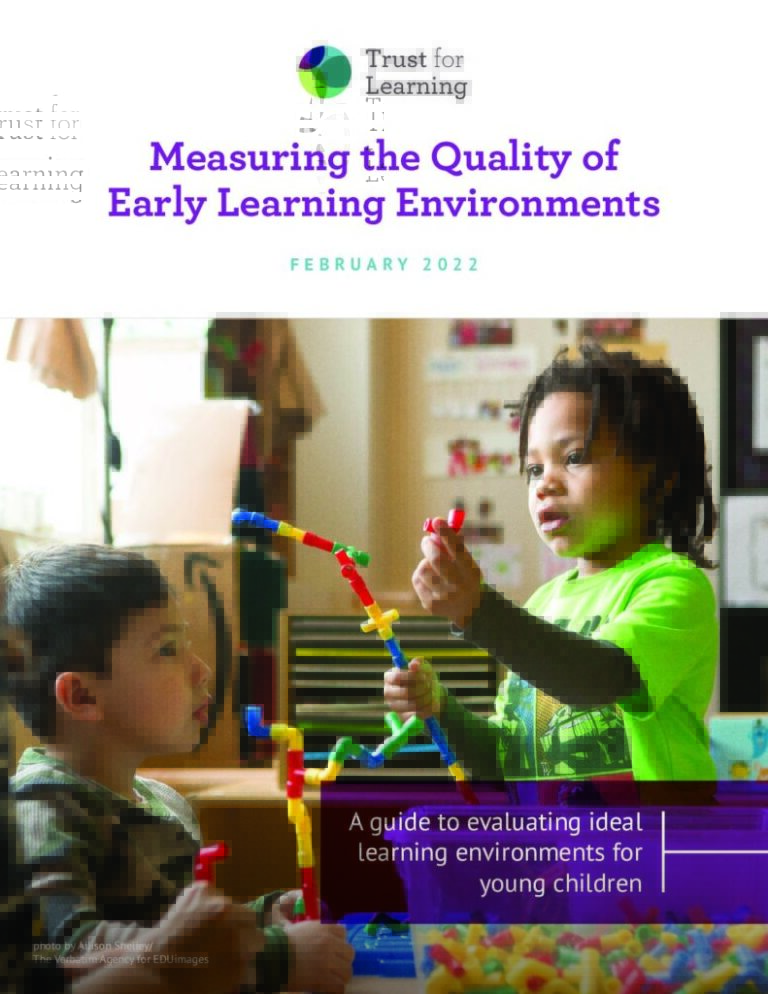 Measuring the Quality of Early Learning Environments – SEL Center