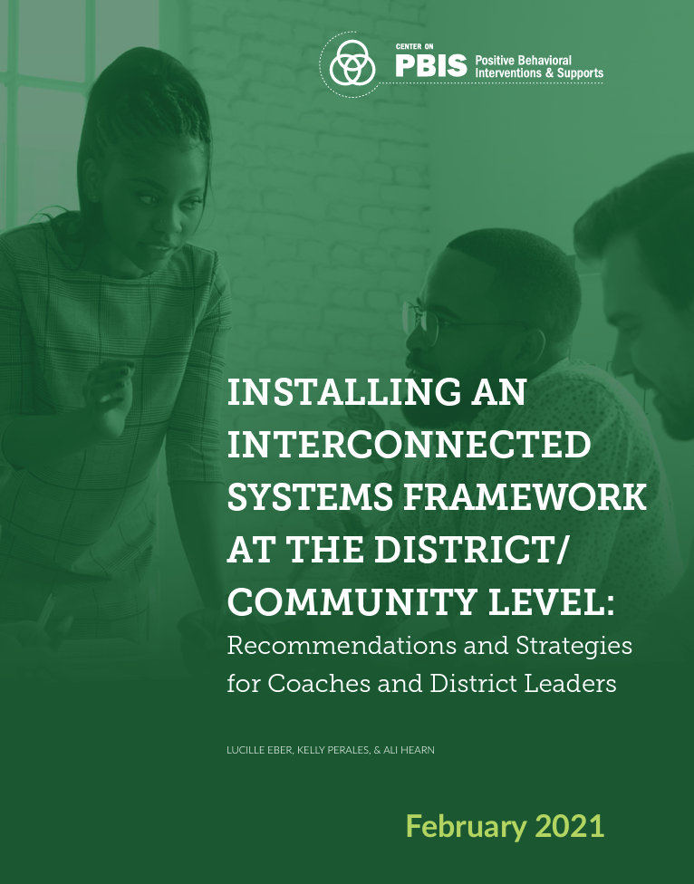 Installing an Interconnected Systems Framework at the District ...