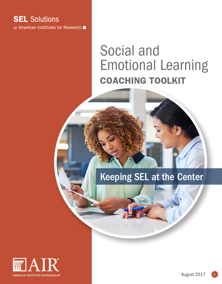 Social and Emotional Learning Coaching Toolkit – SEL Center