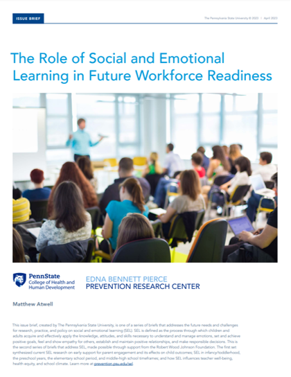 The Role of Social and Emotional Learning in Future Workforce Readiness ...